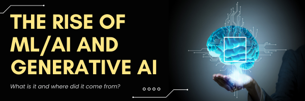 The Rise of Machine Learning (ML), Artificial Intelligence (AI), And ...